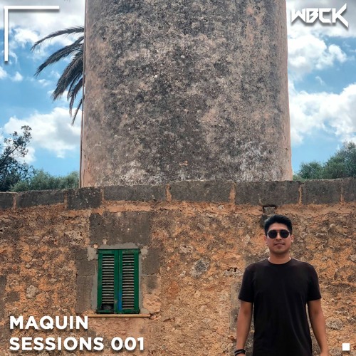 Stream WBCK SESSIONS 001 - MAQUIN by WBCK | Listen online for free on ...