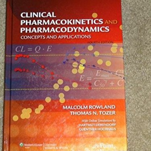 Stream PDF Clinical Pharmacokinetics and Pharmacodynamics: Concepts and ... Stream PDF Clinical Pharmacokinetics and Pharmacodynamics: Concepts and ...