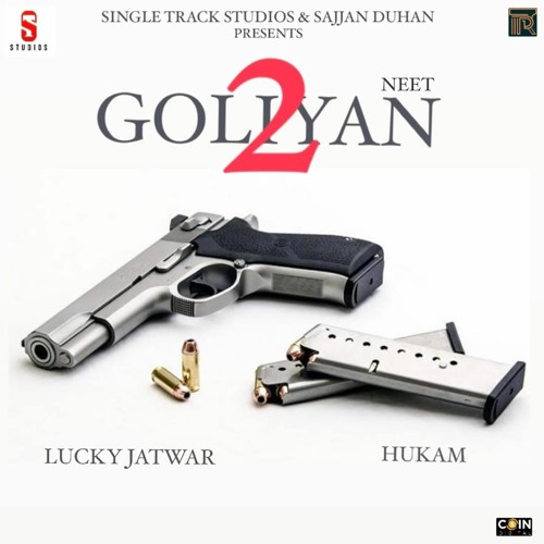 Stream 2 Goliyan By Neet | Coin Digital | New Punjabi Songs 2023 by ...