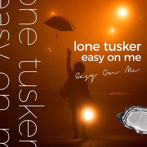 Stream Adele - Easy On Me (Lone Tusker Remix) by Lone Tusker | Listen ...