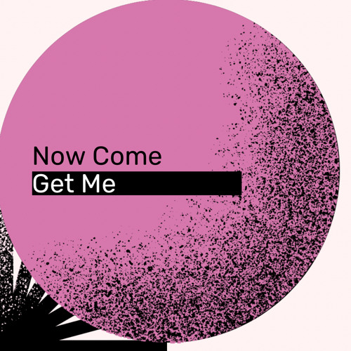 Stream Now Come Get Me by ConnorDoonanDJ | Listen online for free on ...