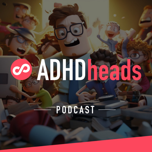 Stream Adult Adhd Money Mastery Navigating Your Finances By Adhd Heads