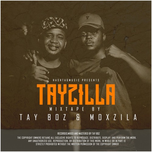 Stream Tay Boz Official | Listen to Tay Boz & Mox Zilla - TayZilla Tape ...