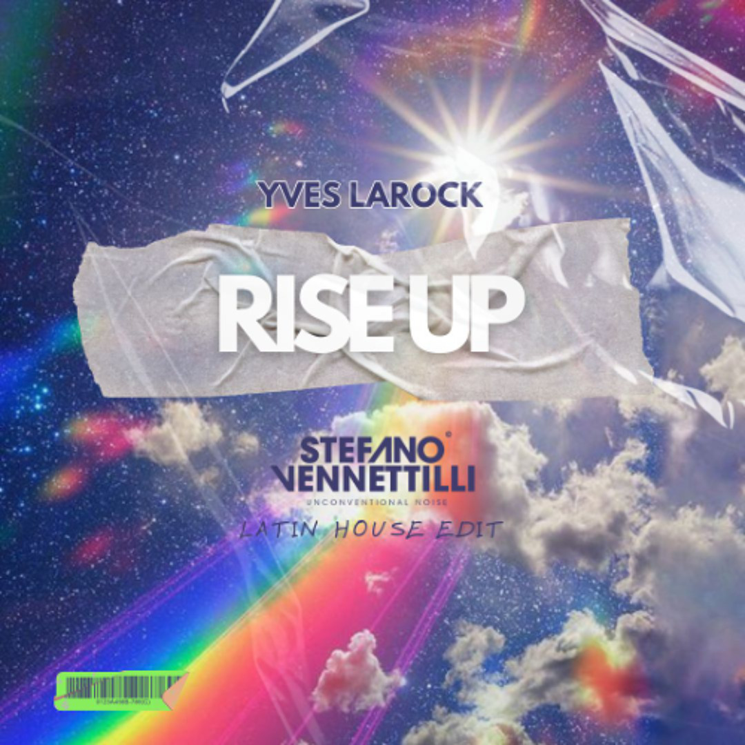 Stream Yves Larock - Rise Up (Stefano Vennettilli Latin House Edit) by ...