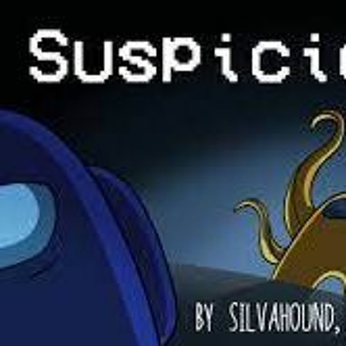 Stream Among Us Song So Suspicious (Animated Music Video).WAV by ...