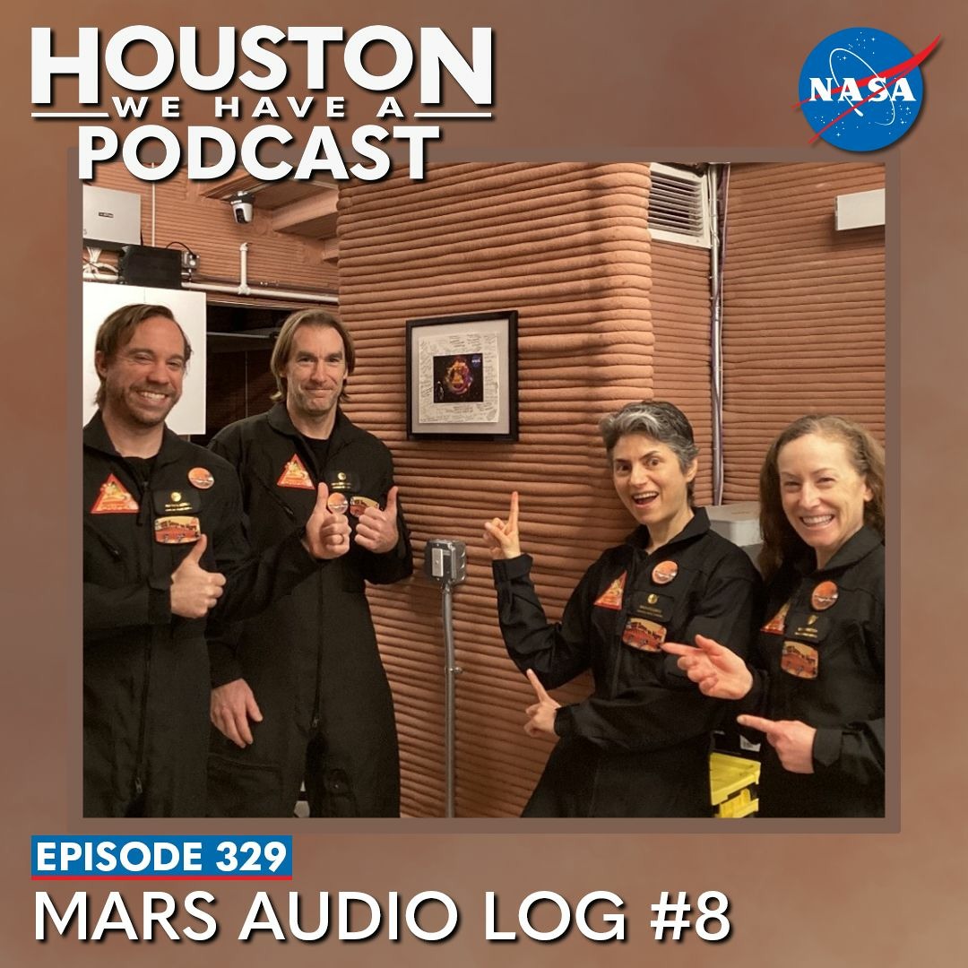 Stream episode Houston We Have a Podcast: Mars Audio Log #8 by NASA ...