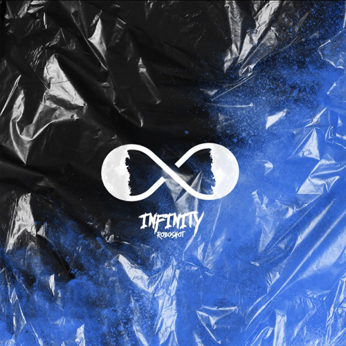 Stream Infinity by ROBOSHOT | Listen online for free on SoundCloud