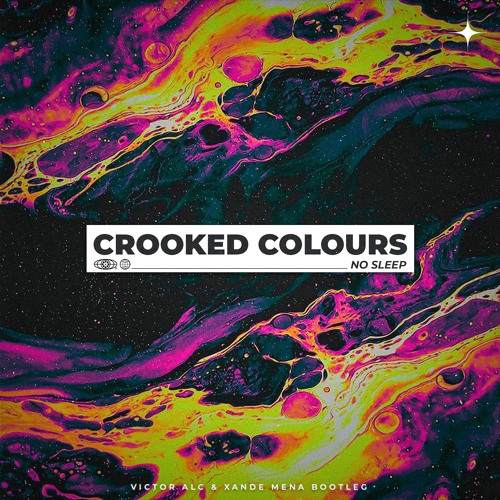 Stream Crooked Colours - No Sleep (Victor Alc, Xande Mena Bootleg) by ...