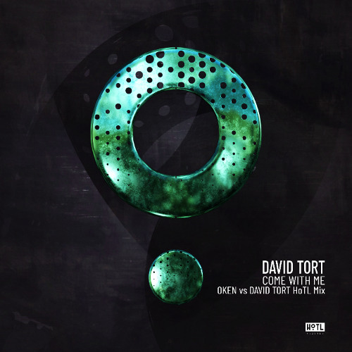 Stream David Tort - Come With Me (OKEN (ES) & David Tort HoTL Mix ...