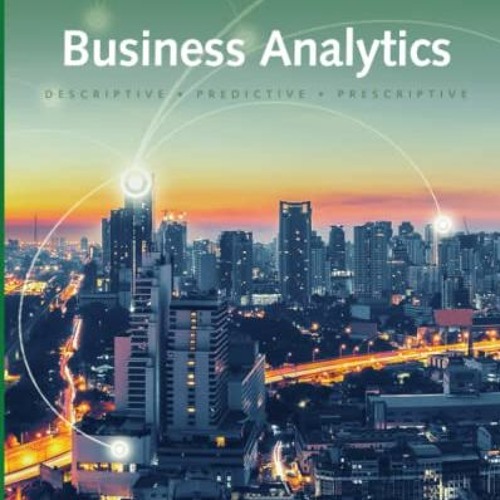 Stream ( 2RJ ) Business Analytics by Jeffrey D. Camm,James J. Cochran ...