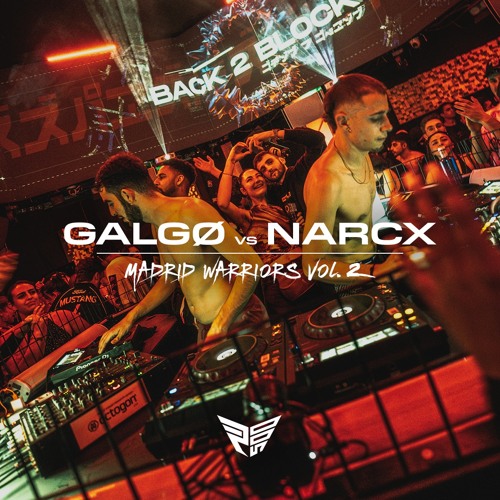 Stream GALGØ VS NARCX @RAVEOUT500 MDZ WARRIORS vol.2 | Octogon360º ...