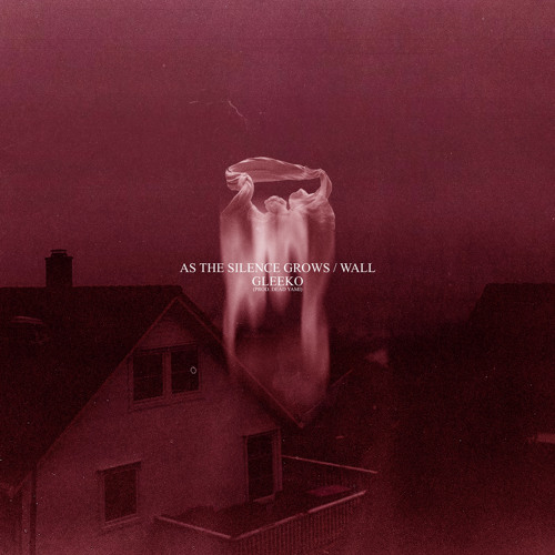 Stream as the silence grows / wall by gleeko (@killgleeko) | Listen ...