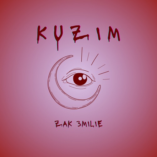 Stream Kuzim by Zak 3milie | Listen online for free on SoundCloud