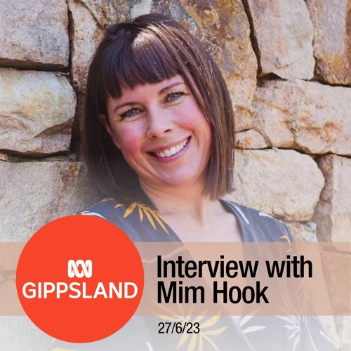 Stream episode ABC Gippsland Mim Hook 28 6 23 by Simon Reich podcast ...