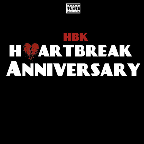 Stream HBK - Heartbreak Anniversary Remix Prod.Niko18Beats by HBK ...