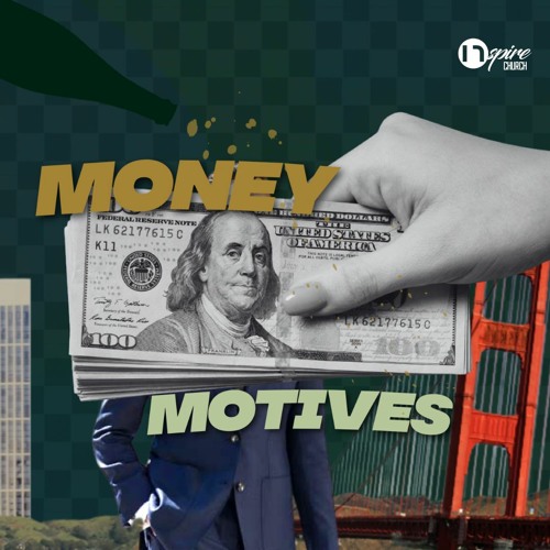 Stream Inspire Churches | Listen to Money Motives playlist online for ...