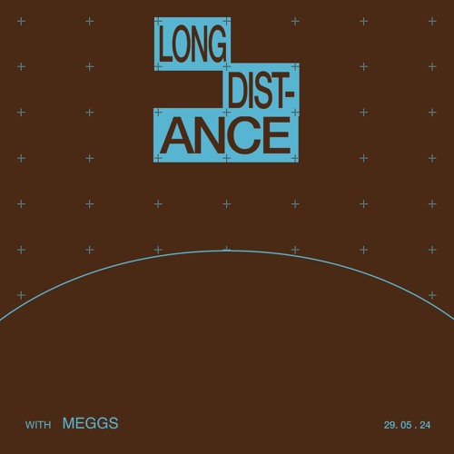 Stream Long Distance w/ Meggs - May 29th 2024 by Mouthfull Radio ...