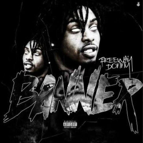 Stream Banner by Freeway Donny | Listen online for free on SoundCloud