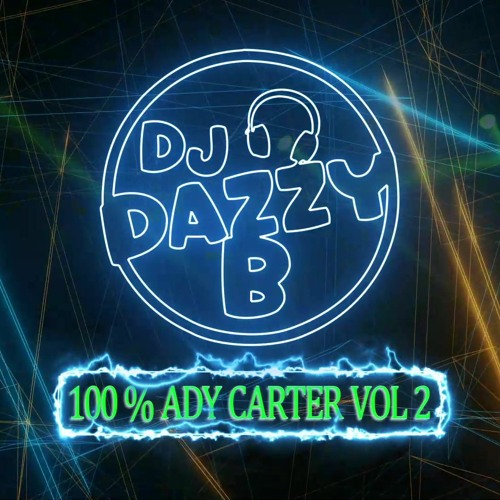 Stream Producers Mix Vol 2 - 100 % ADY CARTER VOL 2 by DJ Dazzy B | Listen online for free on ...