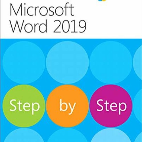 Stream [DOWNLOAD] Microsoft Word 2019 Step by Step from ...