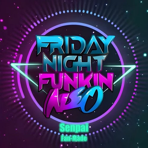 Stream Friday Night Funkin' Neo UST (Unnoficial Soundtrack) | Senpai ...