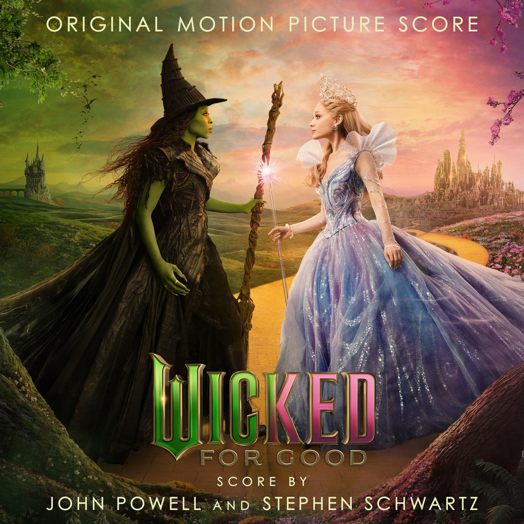 Listen to Wicked: For Good Suite by John Powell in The 2025 Awards By ...