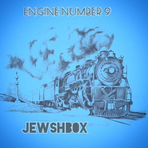 Stream Engine Number 9 by Jewshb0x | Listen online for free on SoundCloud
