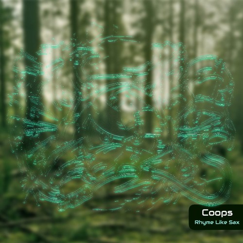 Stream Coops - Rhyme Like Sax (Free DL Click Buy) by CooPs | Listen ...
