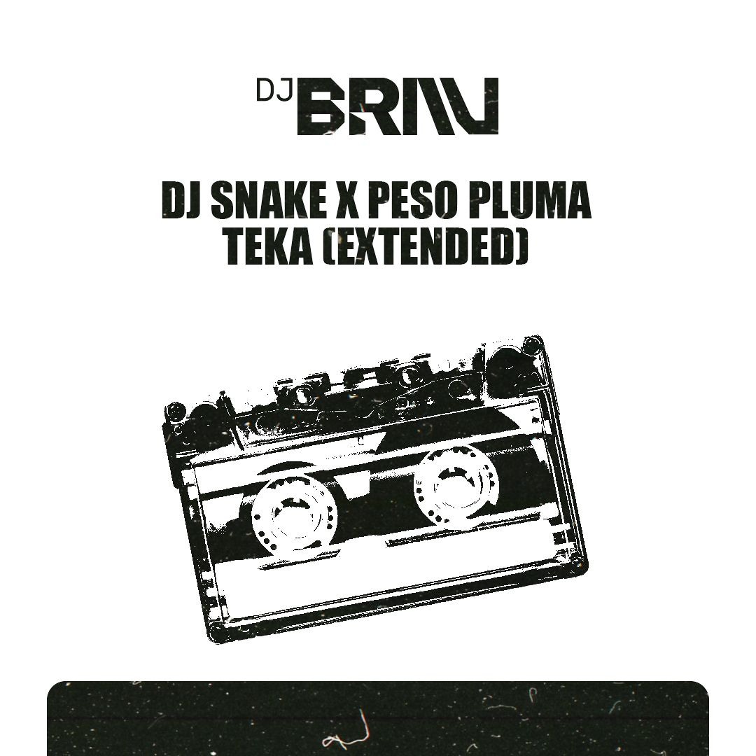 Stream DJ Snake, Peso Pluma - Teka (Extended) by DJ Brau | Listen ...