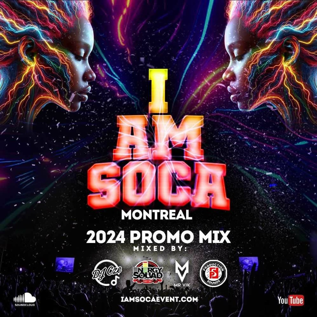 Stream I Am Soca MIXTAPE By Dj Cze X Energy Squad X Mr Vik X Production ...