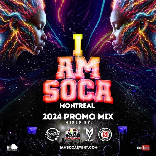 Stream I Am Soca MIXTAPE By Dj Cze X Energy Squad X Mr Vik X Production ...