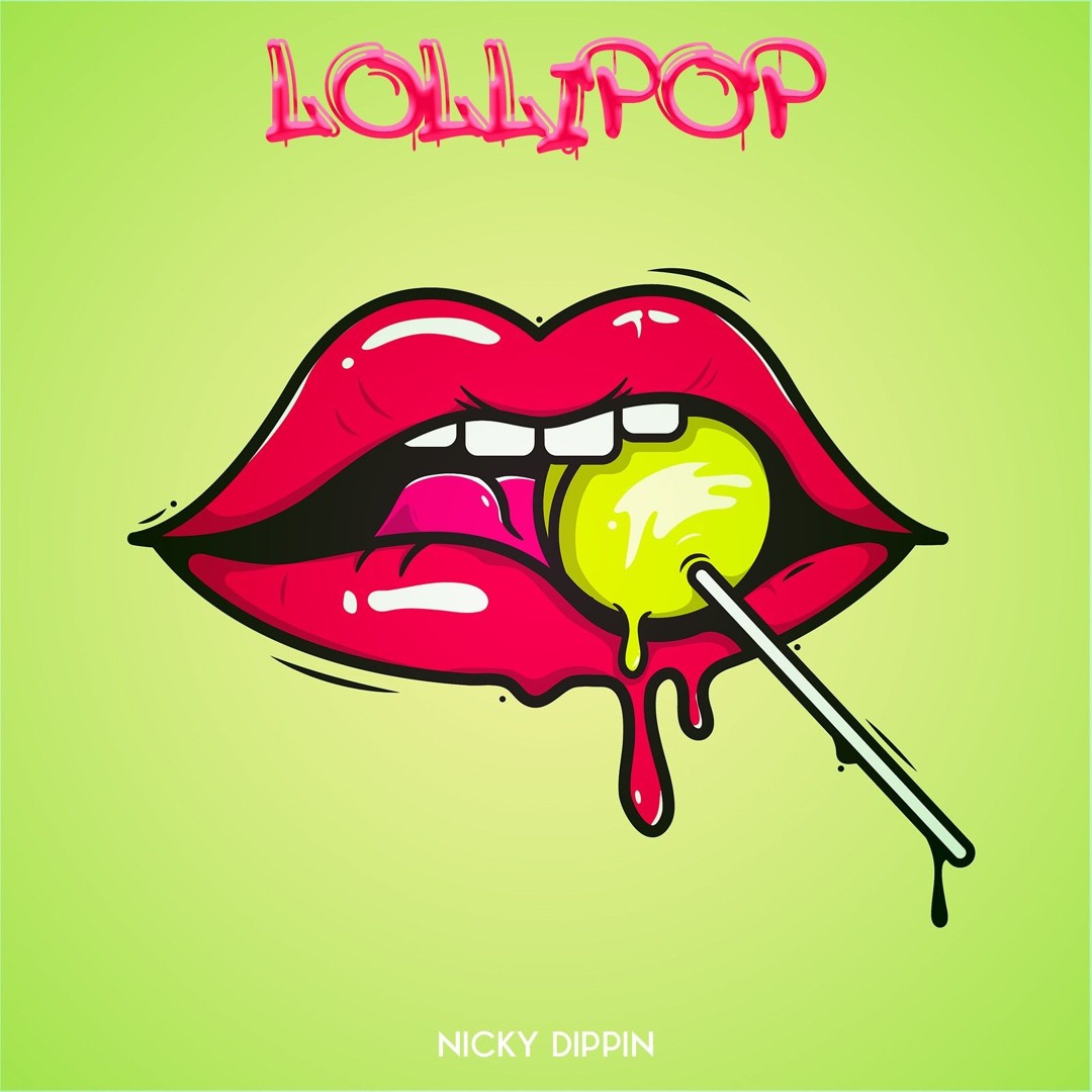 Stream Lollipop - FREE DOWNLOAD- by Nicky Dippin' | Listen online for ...