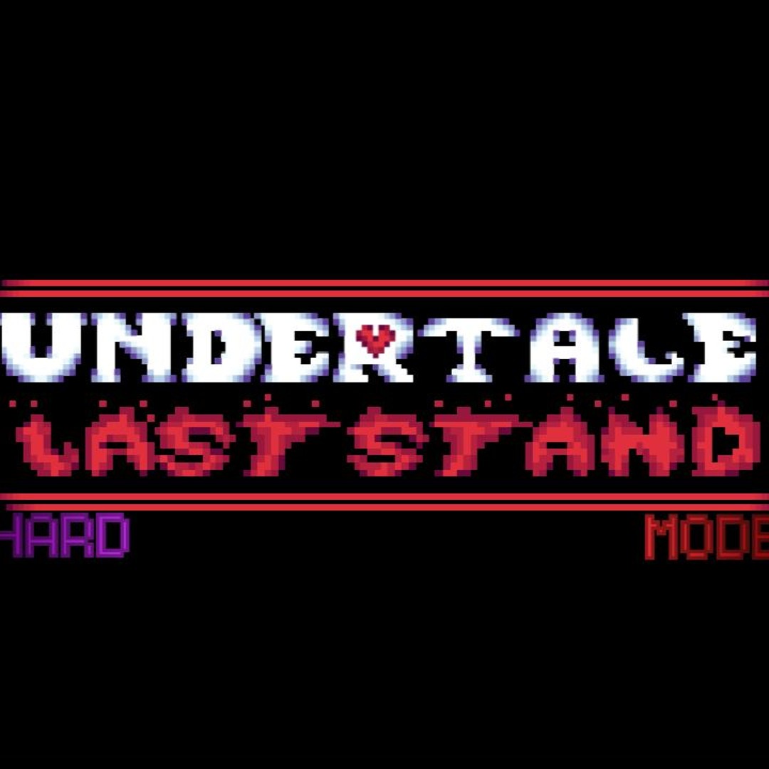 Stream Tolazytogetone | Listen to UNDERTALE: LAST STAND HARD-MODE ...