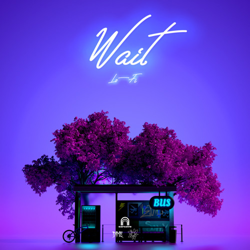 Stream Wait by earcave | Listen online for free on SoundCloud