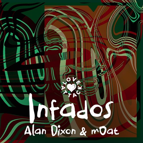 Stream Alan Dixon & mOat - Infados by Love Attack | Listen online for ...