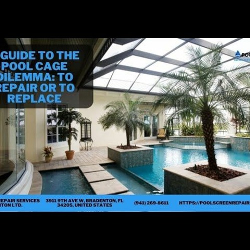 Stream A Guide To The Pool Cage Dilemma To Repair Or To Replace by Pool ... Stream A Guide To The Pool Cage Dilemma To Repair Or To Replace by Pool ...