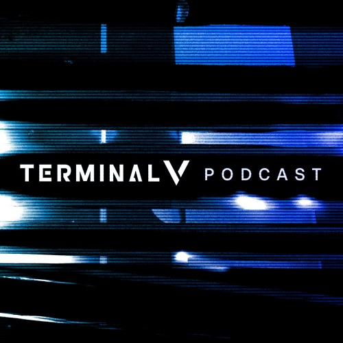 Stream Terminal V | Listen to Terminal V Podcast playlist online for ...