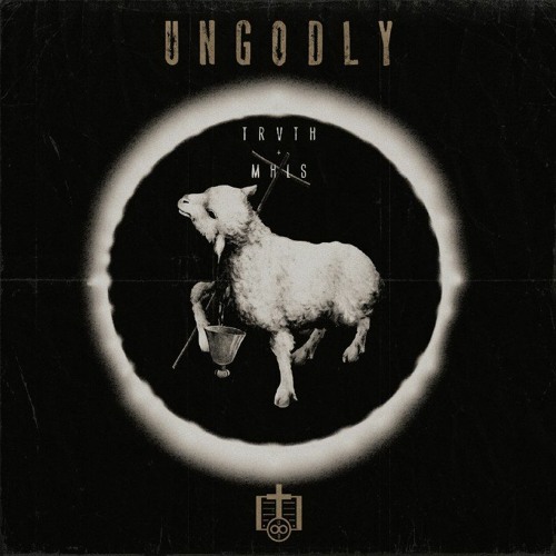 Stream TRVTH | Listen to Ungodly playlist online for free on SoundCloud