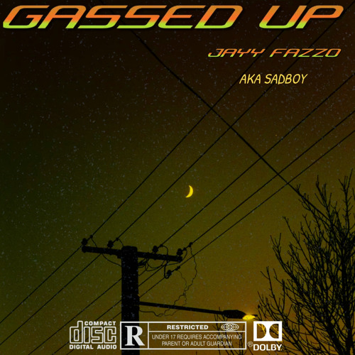 Stream GASSED UP by JAYY FAZZO | Listen online for free on SoundCloud