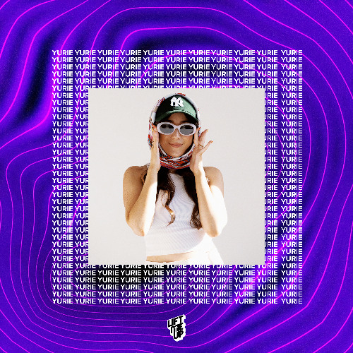 Yurie - Lift Me Up Presents: Yurie 2025-02-21