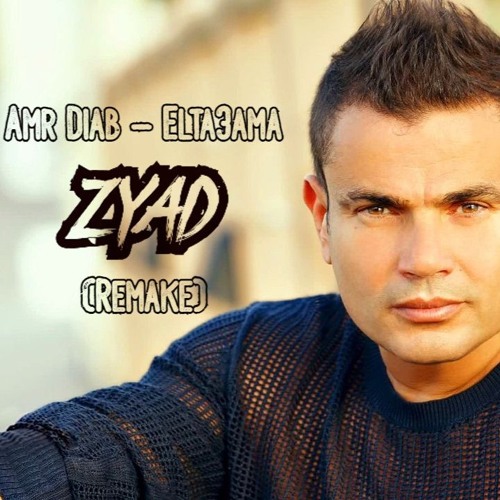 Stream Amr Diab - Elta3ama / عمرو دياب - الطعامة (House remake) by ZYAD ...