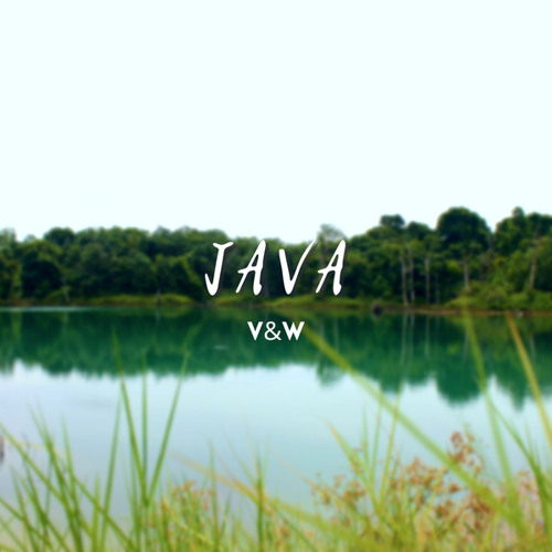 Stream Java (Live) by V&W | Listen online for free on SoundCloud