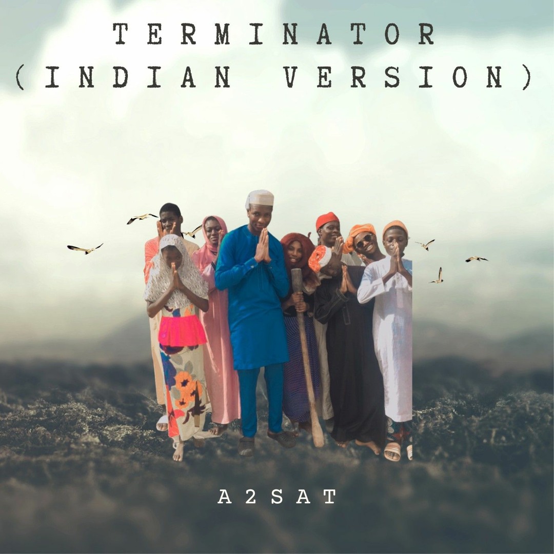 Stream Terminator (Indian Version) by A2sat | Listen online for free on ...