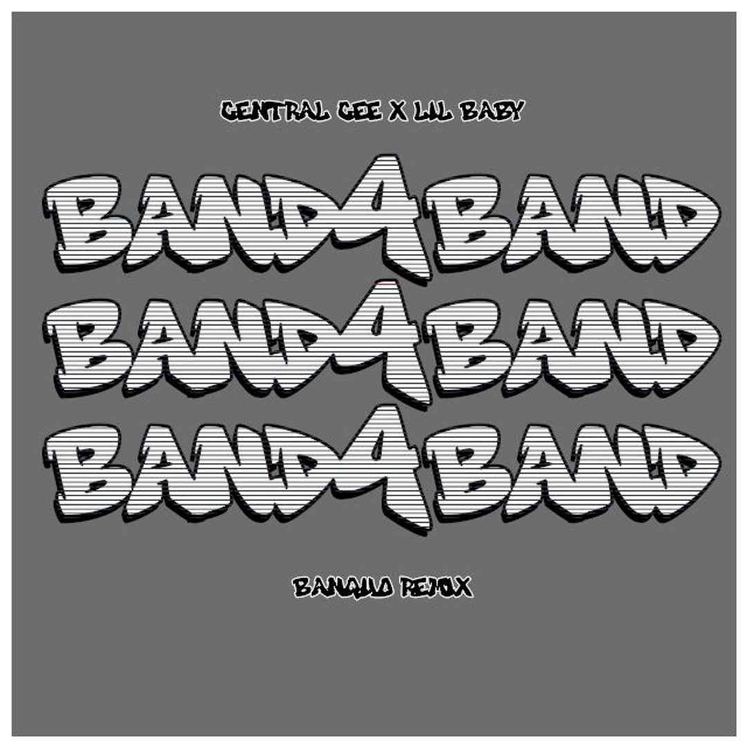 Stream BAND4BAND - Central Cee x Lil Baby (House Remix) by BANQUO ...