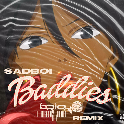 Stream SadBoi - Baddies ( BRIcK5 Remix ) by BRIcK5 | Listen online for ...