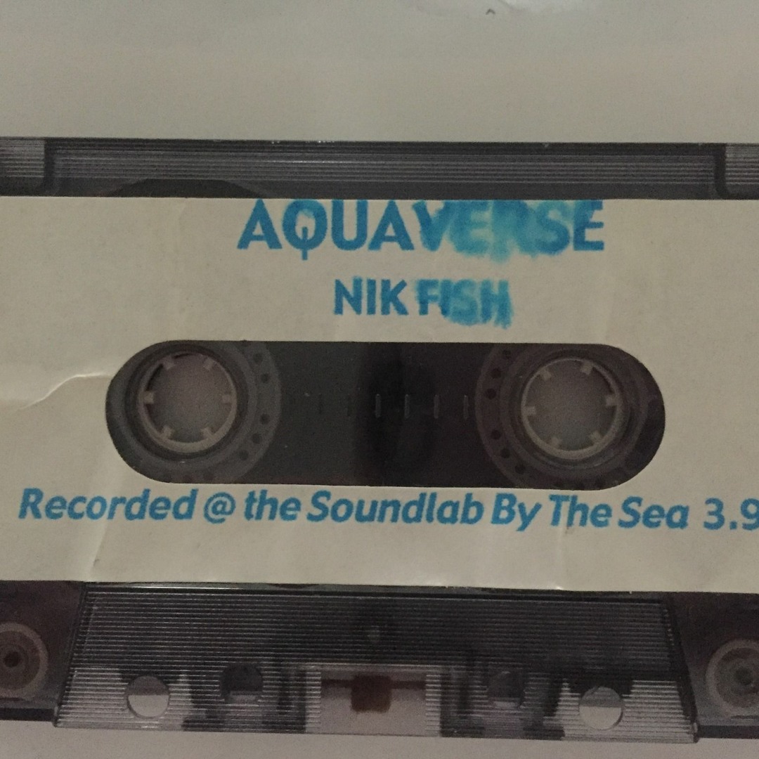 Stream NIK FISH - AQUAVERSE - SIDE A @ Soundlab By The Sea 3.99 by ...