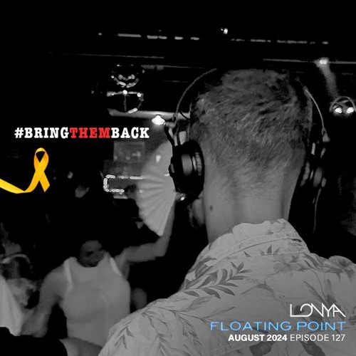 Stream Lonya Floating Point Episode 127 August 2024 by Lonya | Listen ...