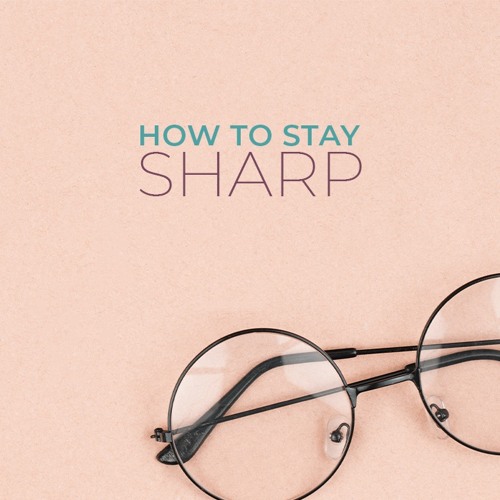 Stream How To Stay Sharp Self Help PLR Audio Sample by Tools For ...