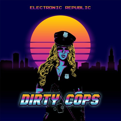 Stream Electronic Republic | Listen to Dirty Cops playlist online for ...