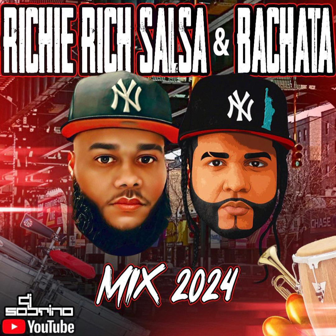 Stream Richie Rich Salsa & Bachata Mix 2024 (Live) by Dj Sobrino ...